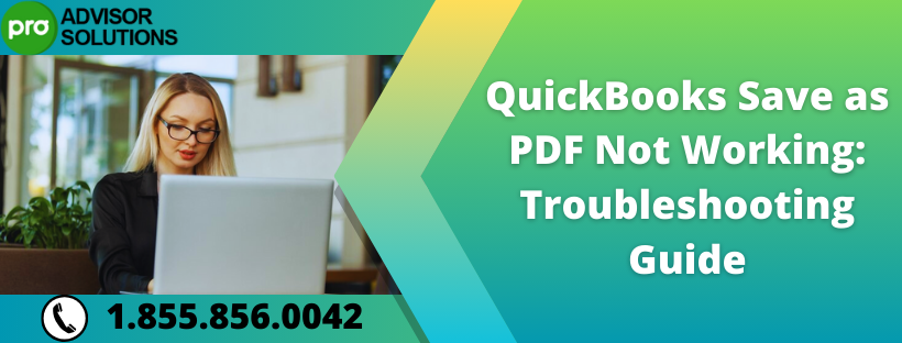 Technical Solution For QuickBooks Save as PDF Not Working Issue - Kevintrott - Medium