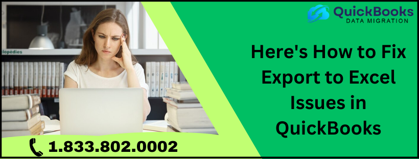 A Quick Guide How To Export to Excel Issues in QuickBooks - Albardrutan - Medium