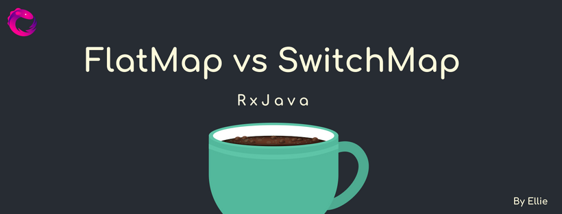 RxJava — FlatMap vs. SwitchMap. Before we start | by Elizabeth Veprik | Medium