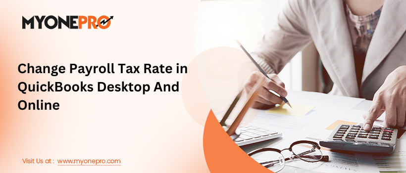 Change Payroll Tax Rate in QuickBooks Desktop And Online | by James ...