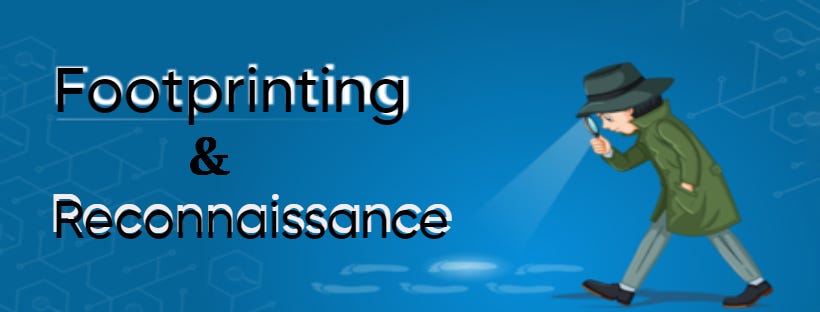 Footprinting Vs Reconnaissance Welcome Everyone To The World Of… By Munavvar P K Sep 2023