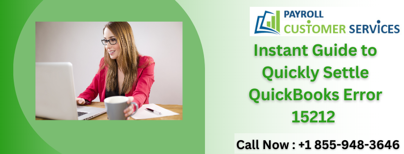 Instant Guide to Quickly Settle QuickBooks Error 15212 - zoe maria - Medium