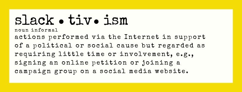 Slacktivism within mainstream culture. The problem and the solution ...