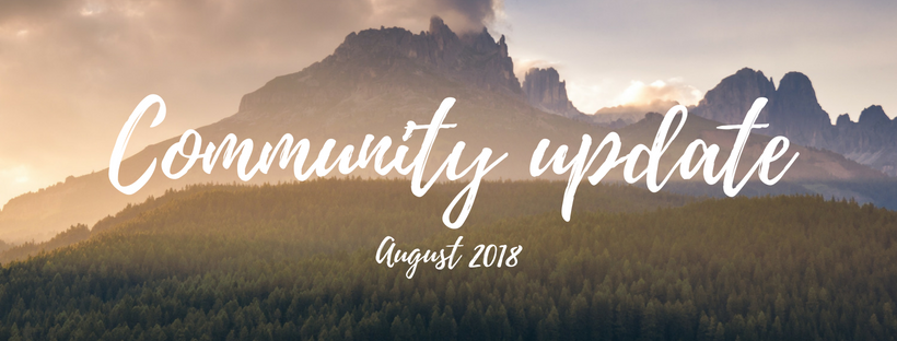 Community Update August 2018. This is our fourth community update… | by ...