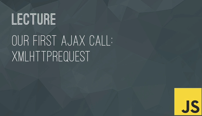 Our First AJAX Call: XMLHttpRequest | by Firat Atalay | Medium