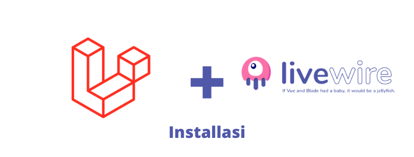 CRUD Laravel Livewire #1 Instalasi | by Toni Listiyo | Medium