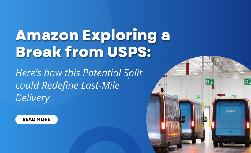 Amazon Exploring a Break from USPS: Here’s how this Potential Split ...