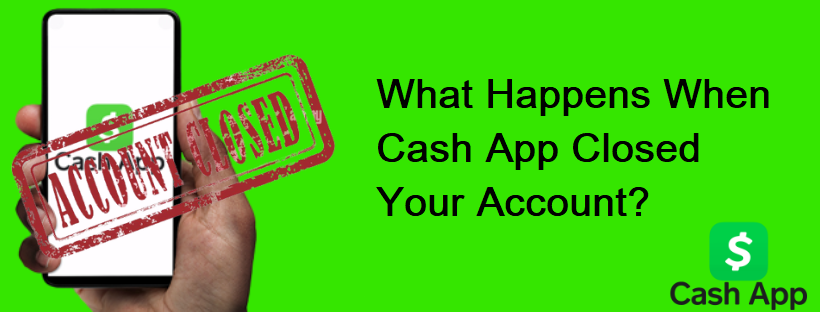 What happens when Cash App closed your account? | by Keyresources | Medium