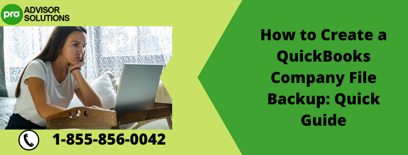 How To Eliminate Create a QuickBooks Company File Backup issue - John ...