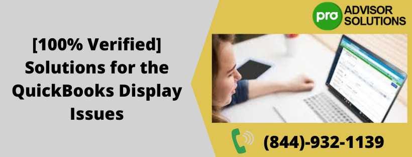 Best ways to fix QuickBooks Display Issues - Allanramsay - Medium
