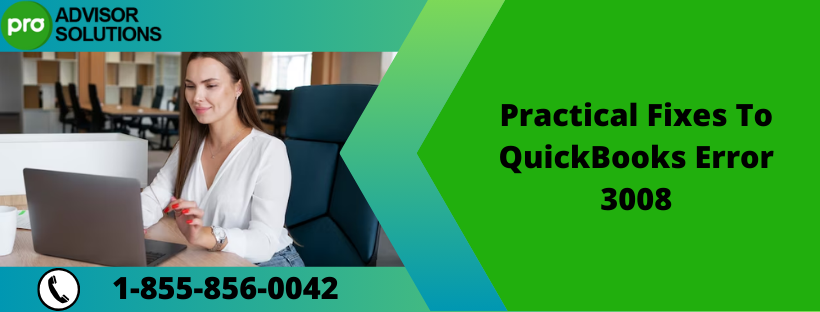Practical Ways To Fix QuickBooks Error 3008 - Kevintrott - Medium