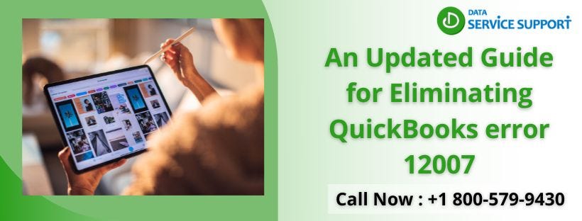 An Updated Guide for Eliminating QuickBooks error 12007 - Emily taylor ...