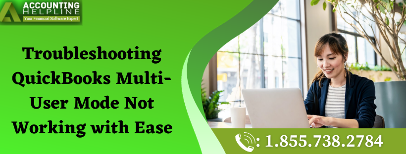 An easy guide to fix QuickBooks Multi-User Mode Not Working - Mark Williams - Medium