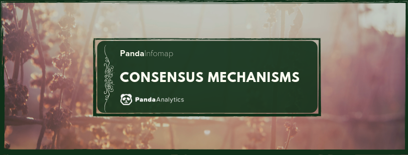 Consensus Mechanisms. A list of protocols used by different… | by Panda Analytics | Panda ...