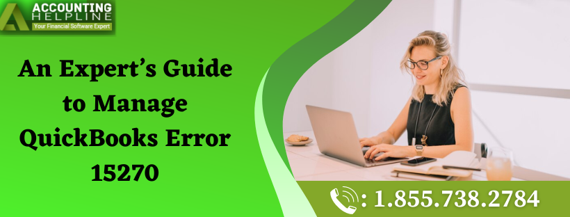 An Expert’s Guide to Manage QuickBooks Error 15270 | by Accounting ...