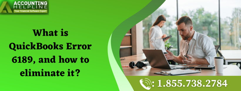 How to eliminate Getting QuickBooks Error 6189 and 816 - Victor Williams - Medium