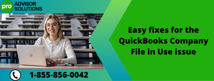 Step-by-Step Fix for QuickBooks Company File in Use Issue - Anna Martin ...