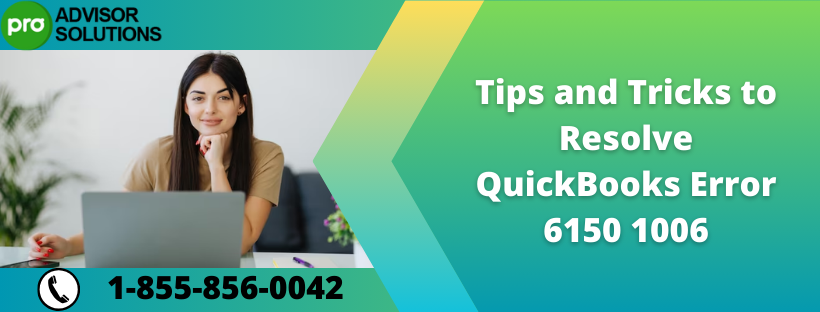 Simple Method To Resolve QuickBooks Error 6150 1006 - Kevintrott - Medium