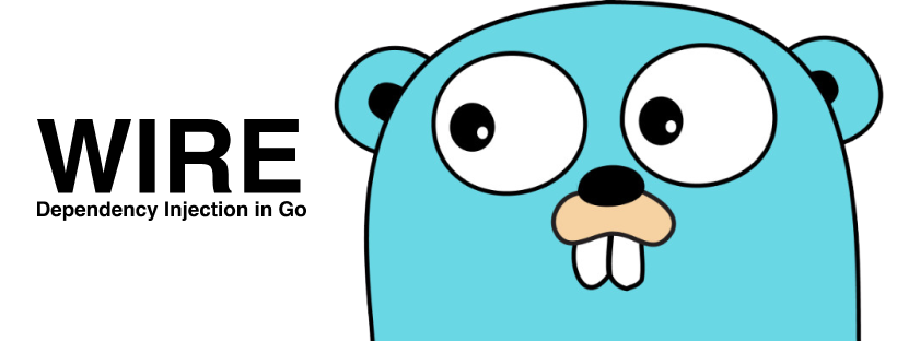 Introduction to Wire: Dependency Injection in Go | by piresc | Medium