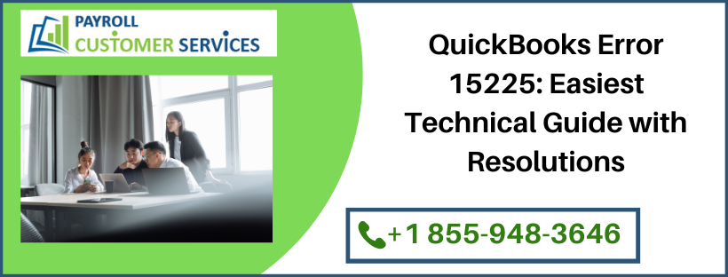 How to resolve QuickBooks Error 15225 - Emily taylor - Medium
