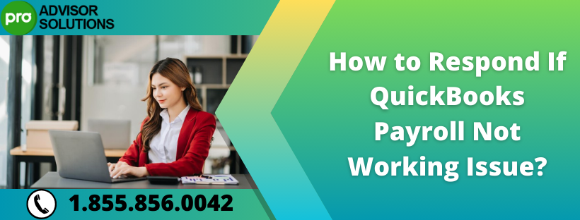 Easy Way To Fix QuickBooks Payroll Not Working Issue - Kevintrott - Medium