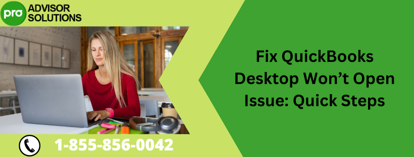 Fix QuickBooks Desktop Won’t Open Issue: Quick Steps | by romanwilmar ...