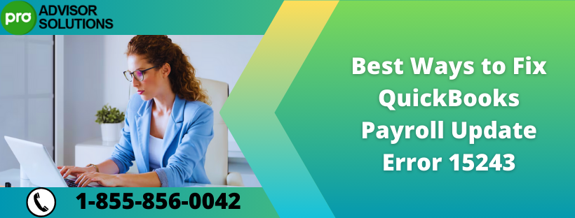 Troubleshooting QuickBooks Payroll Update Error 15243: A Comprehensive Guide - Mike Jeson - Medium
