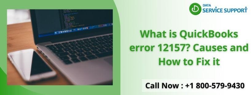 QuickBooks error 12157? Causes and How to Solve it - Emily taylor - Medium