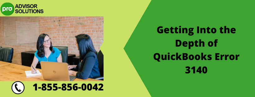 How To Eliminate QuickBooks Error 3140 - Kevintrott - Medium
