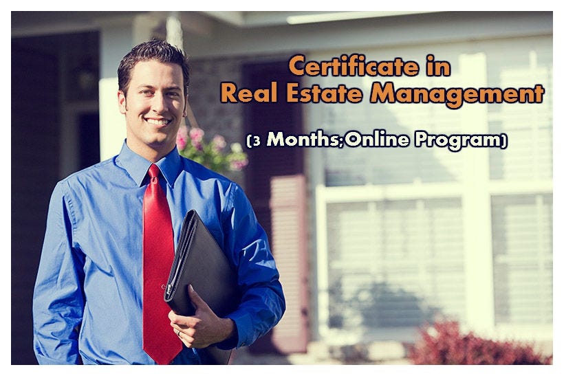 Months Online Certificate in Real Estate Management | by NIREM | Medium