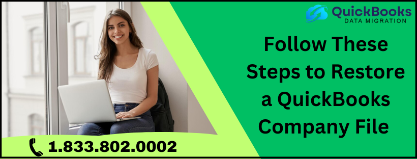 Restore a QuickBooks Company File Easily with These Tips - Albardrutan ...