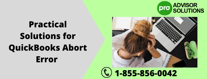 Step-by-step methods QuicKbooks abort error - Allanramsay - Medium