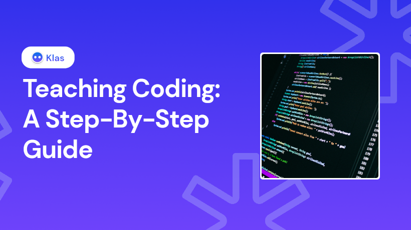 TEACHING CODING: A STEP-BY-STEP GUIDE | by Klas | Medium