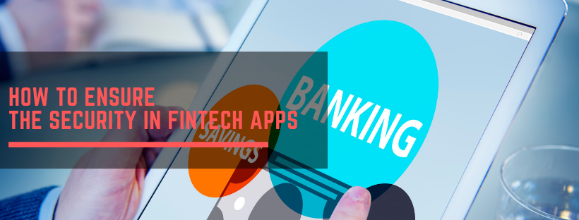 Fintech Application Development- How to Ensure the Security | by ...