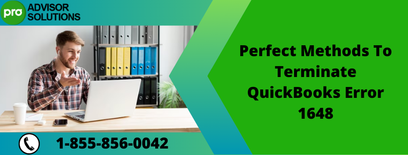 Quick Methods To Terminate QuickBooks Error 1648 - Kevintrott - Medium