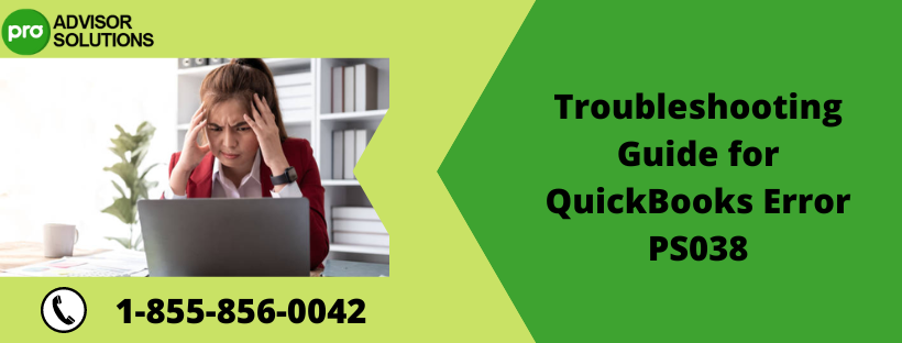 A Complete Troubleshooting Guide On QuickBooks Error PS038 - Kevintrott - Medium