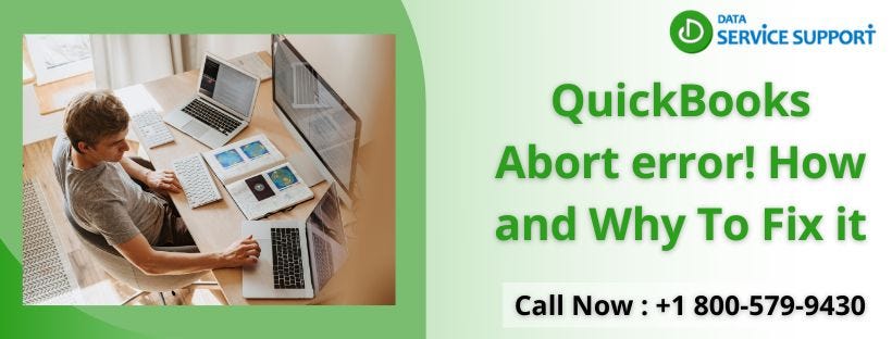 How to Easily Remove QuickBooks abort error - Emily taylor - Medium