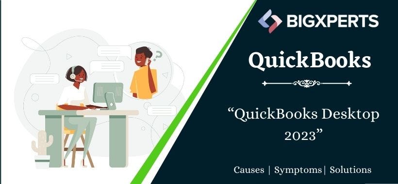 QuickBooks Desktop 2023: What’s New and Improved? | by nikjones | Medium