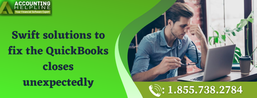 An easy guide to fix QuickBooks closes unexpectedly - Mark Williams ...