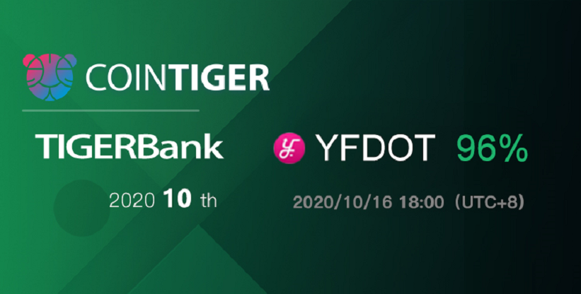 TIGER Bank Adds YFDOT for Phase 10 | by CoinTiger | CoinTiger | Medium