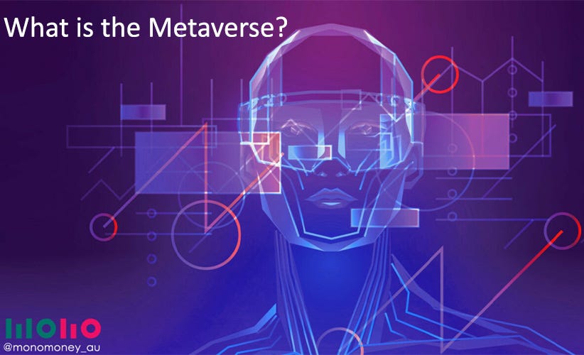 What is the metaverse?. You may have read Neal Stephenson’s… | by MonoMoney | Medium