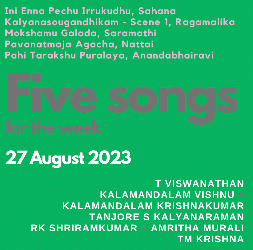 Five Songs for the Week — 7. T Viswanathan, Kalamandalam Vishnu +… | by ...