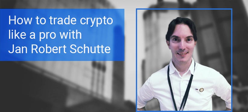Jan R. Schutte「プロフェッショナルな仮想通貨トレード方法」 | by Aki Moritani | Medium
