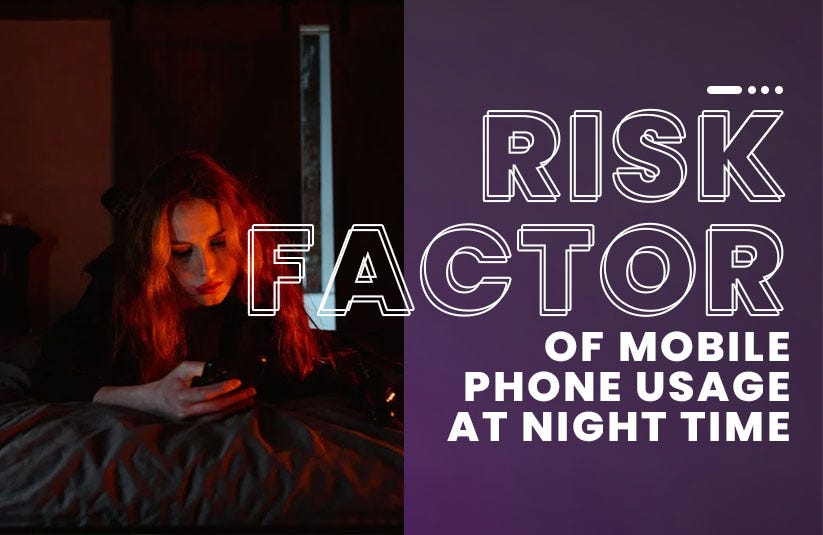Risk Factor Of Mobile Phone Usage At Night Time | by Lyfeplace | Medium