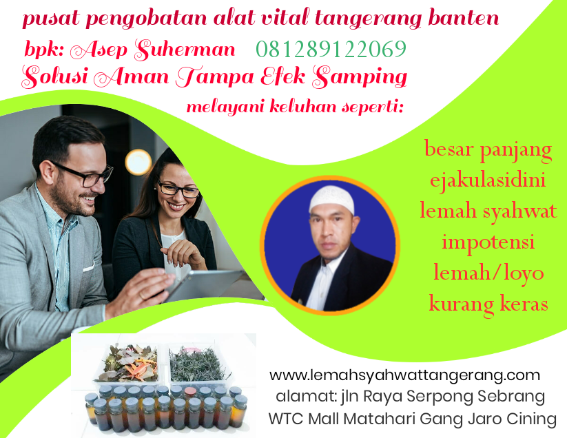 081289122069 ahli kejantanan pria di cikupa kota bumi sepatan curug tangerang selatan | by asep ...