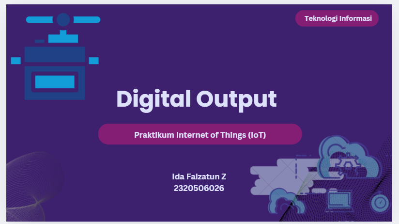 Digital Output||Prak IoT#4. Dasar Teori | by Ida Faizatun Zakiyah | Medium