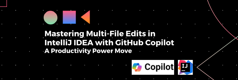 Mastering Multi-File Edits in IntelliJ IDEA with GitHub Copilot: A Productivity Power Move | by ...