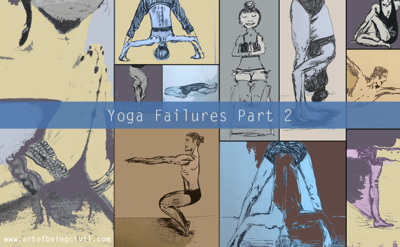 Yoga Failures Part 2-Failure by Fatigue | by Art of Being Civil | Medium