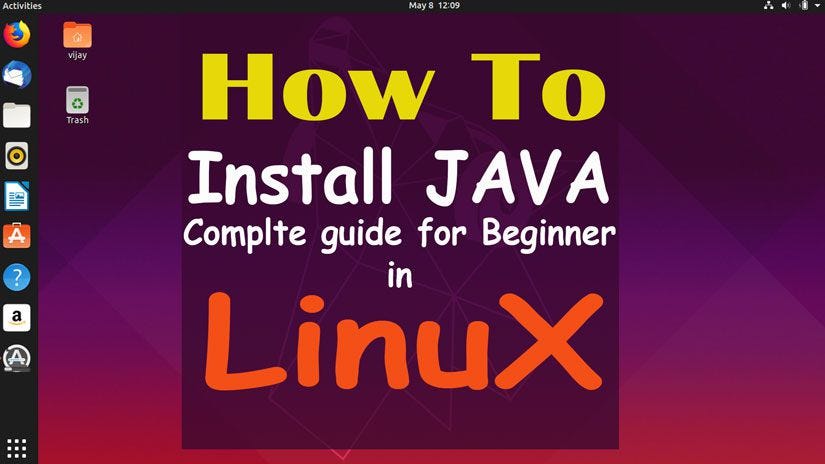 How to Install Java on Ubuntu 19.10 Complete Guide for Beginners all steps | by Vijay Kumar | Medium