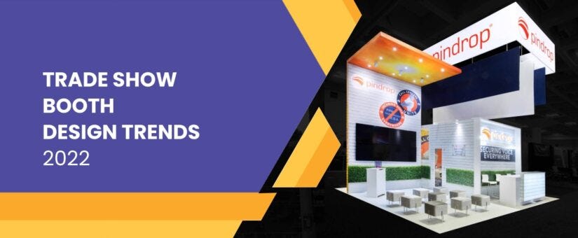 TRADE SHOW BOOTH DESIGN TRENDS 2022 | by Digitalmarketerindie | Medium